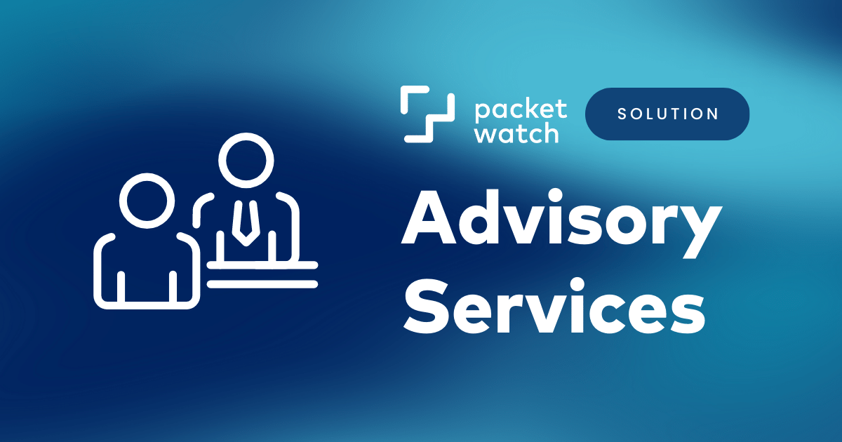 Cybersecurity Advisory Services | PacketWatch